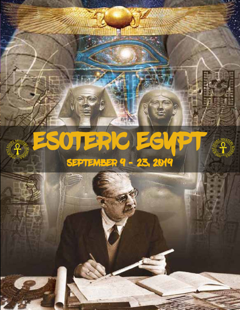 ESOTERIC EGYPT: A Symbolist Tour of Ancient Egypt's Mystery Schools ...